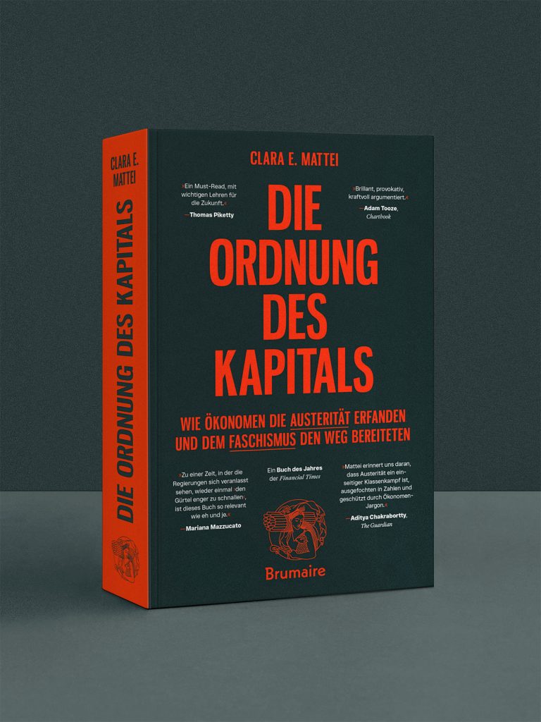 Clara Mattei: »Die Ordnung des Kapitals« - Jacobin